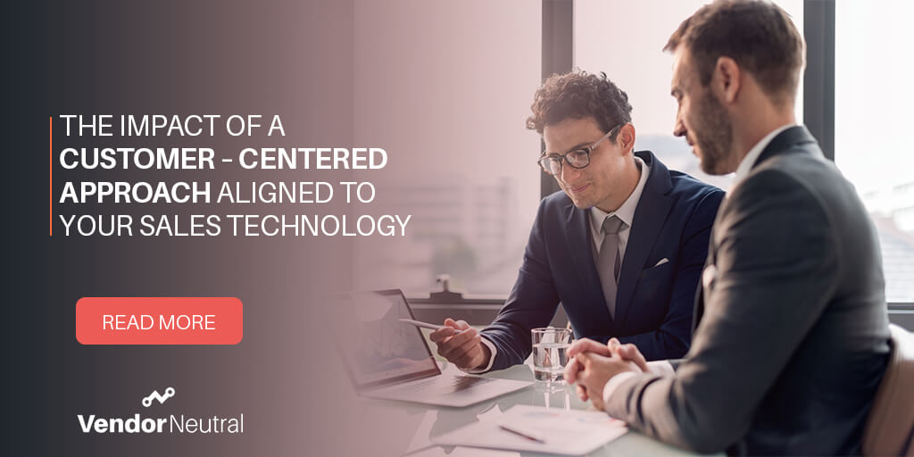 Your Sales Technology Stack - Focused on the Customer