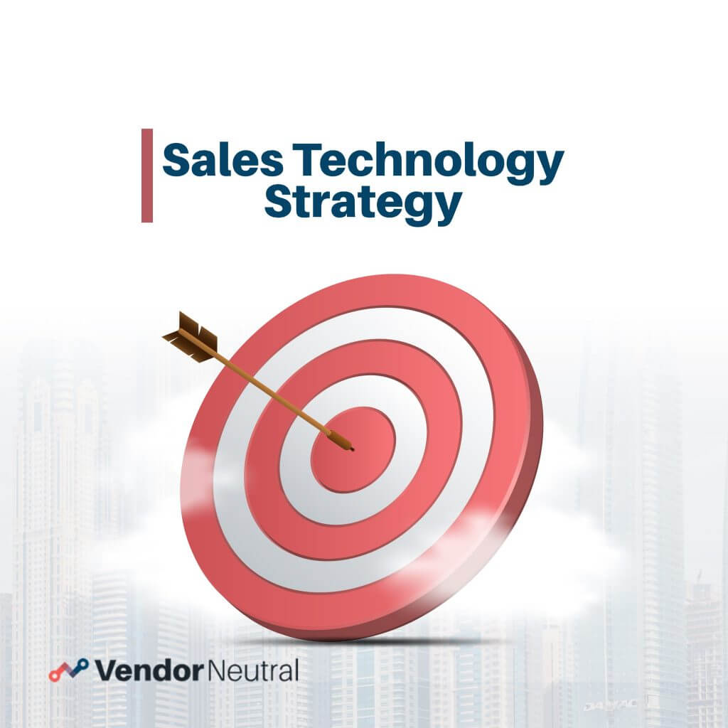 Sales Technology Strategy | 6 Reasons Why Your Organization Needs One!
